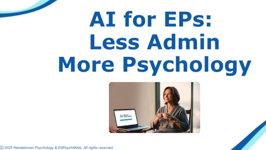 AI for EPs: Less Admin, More Psychology – Individual EP package - AI4SEN
